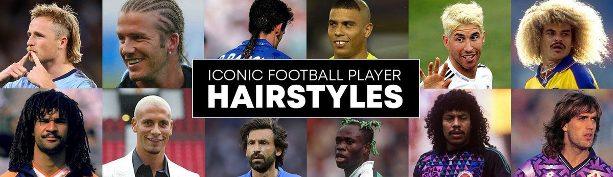 The Most Iconic Football Player Hairstyles | Ultra Football